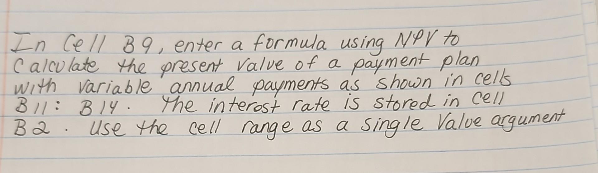 Solved In Cell B9, enter a formula using Ner to Calculate | Chegg.com