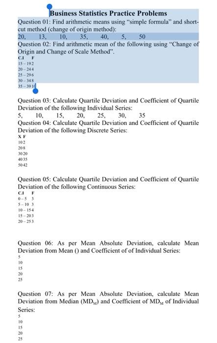 Solved Business Statistics Practice Problems Question 01: | Chegg.com