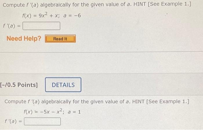Solved Compute f'(a) algebraically for the given value of a. | Chegg.com