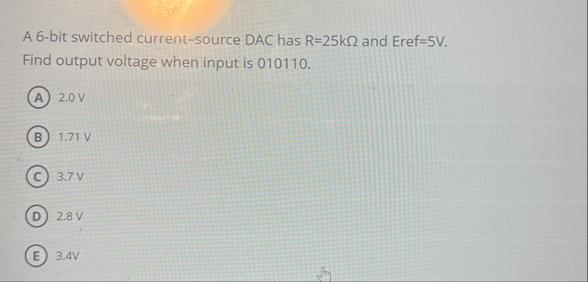 Solved A 6-bit switched current-source DAC has R=25kΩ ﻿and | Chegg.com