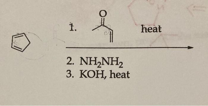 Solved 1. 2. NH2NH2 3. KOH, heat | Chegg.com