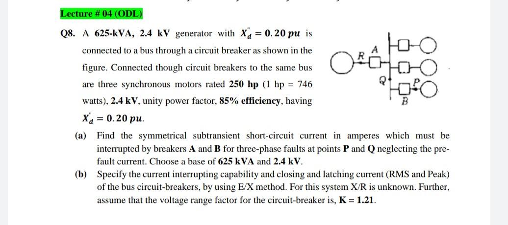 Solved Q3. The bus impedance matrix of a four-bus network | Chegg.com