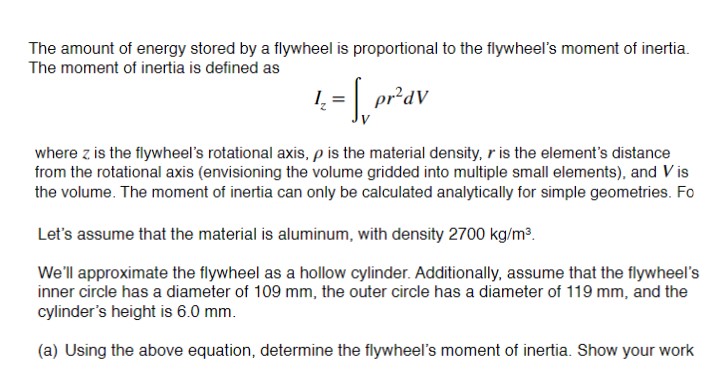Solved The amount of energy stored by a flywheel is | Chegg.com
