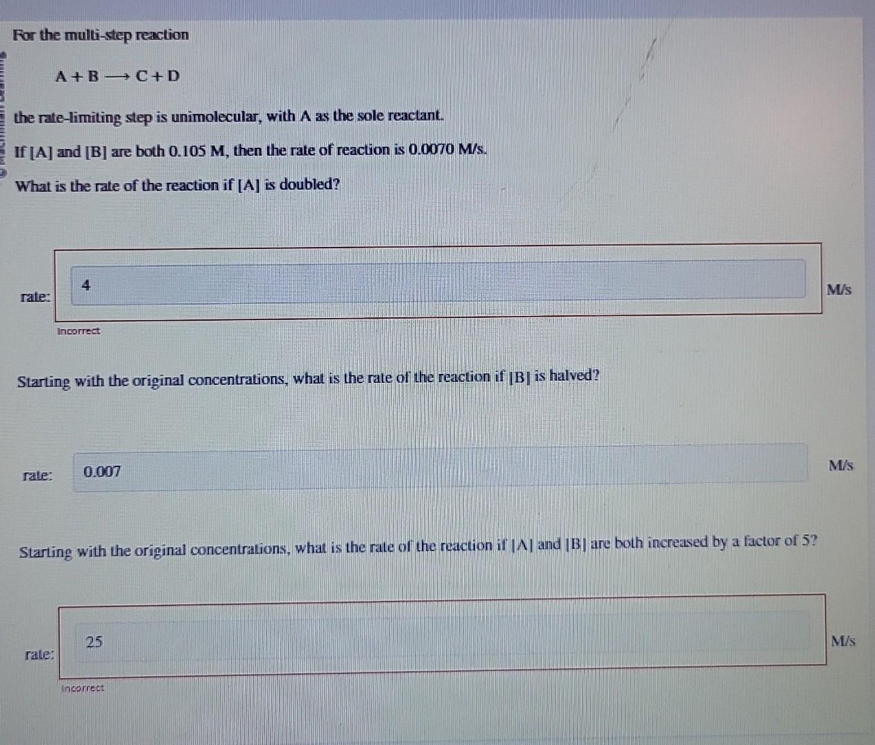 Solved For the multi-step reaction A+B C+D the rate-limiting | Chegg.com