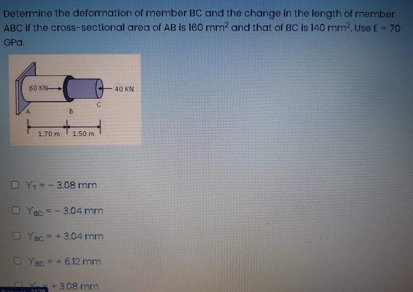 Solved Determine the deformation of member BC and the change | Chegg.com