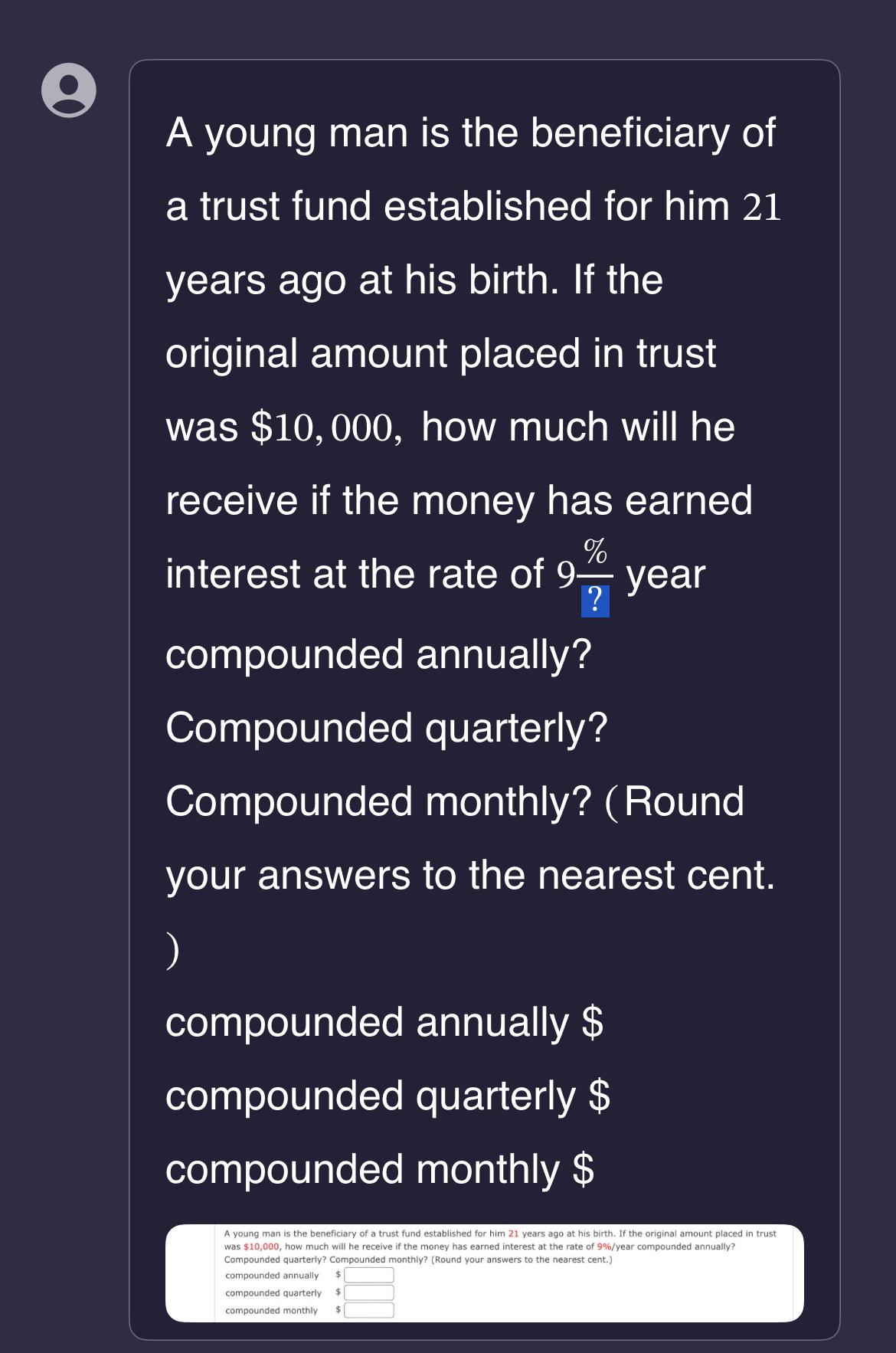 Solved A young man is the beneficiary of a trust fund | Chegg.com