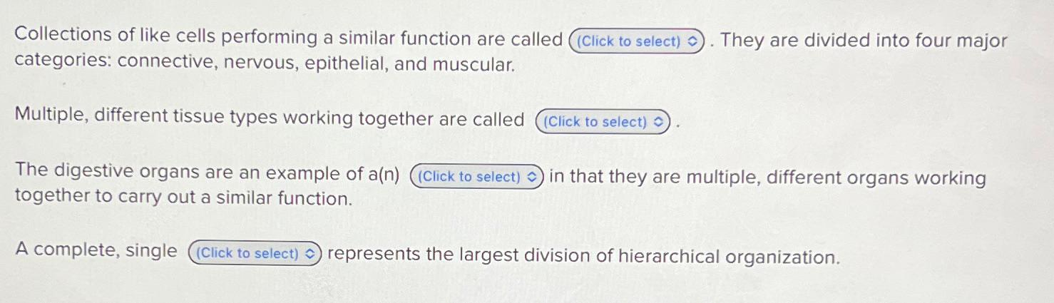 Solved Collections of like cells performing a similar | Chegg.com