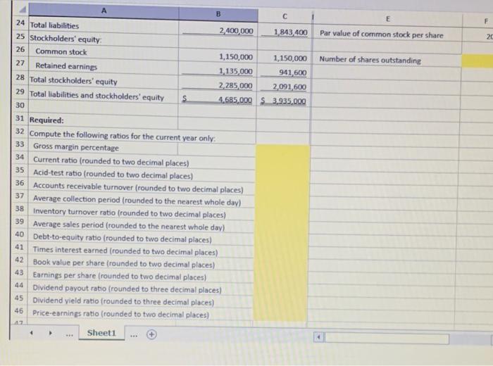 Solved Excel SIM: Selected Financial Ratios 1. Compute and | Chegg.com Solved Excel SIM: Selected Financial Ratios 1. Compute and | Chegg.com