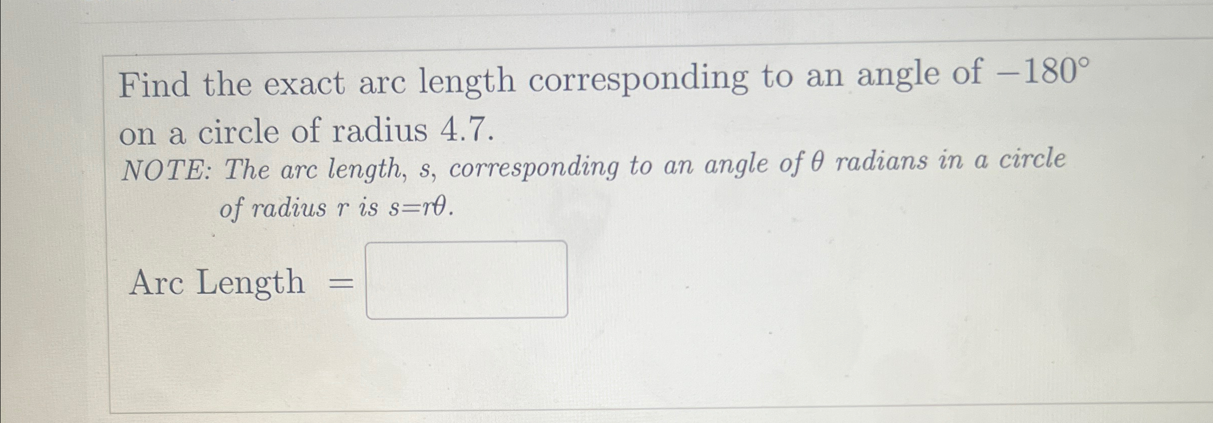 Solved Find the exact arc length corresponding to an angle | Chegg.com