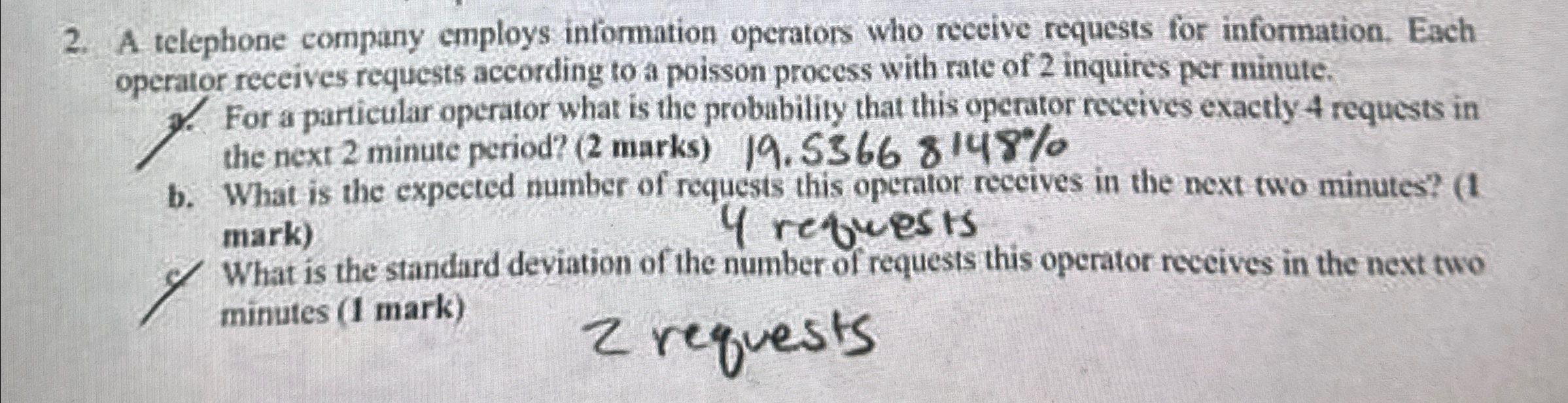 Solved A telephone company employs information operators who | Chegg.com