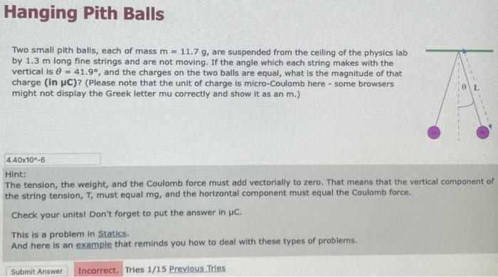 Solved Two small pith balls, each of mass m=11.7 g, are | Chegg.com