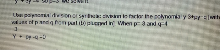 Solved Use polynomial division or synthetic division to | Chegg.com