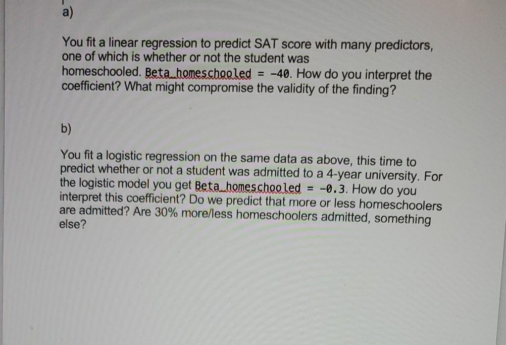 a) You fit a linear regression to predict SAT score | Chegg.com