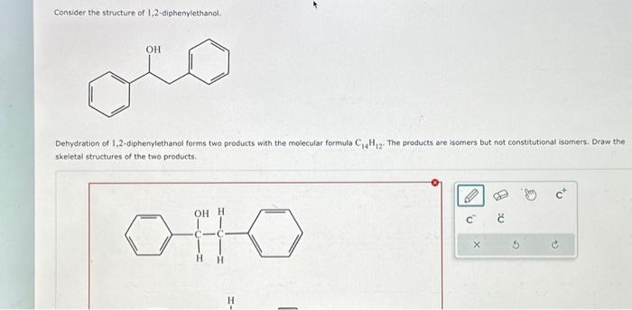 Solved Consider the structure of 1,2-diphenylethanol. | Chegg.com