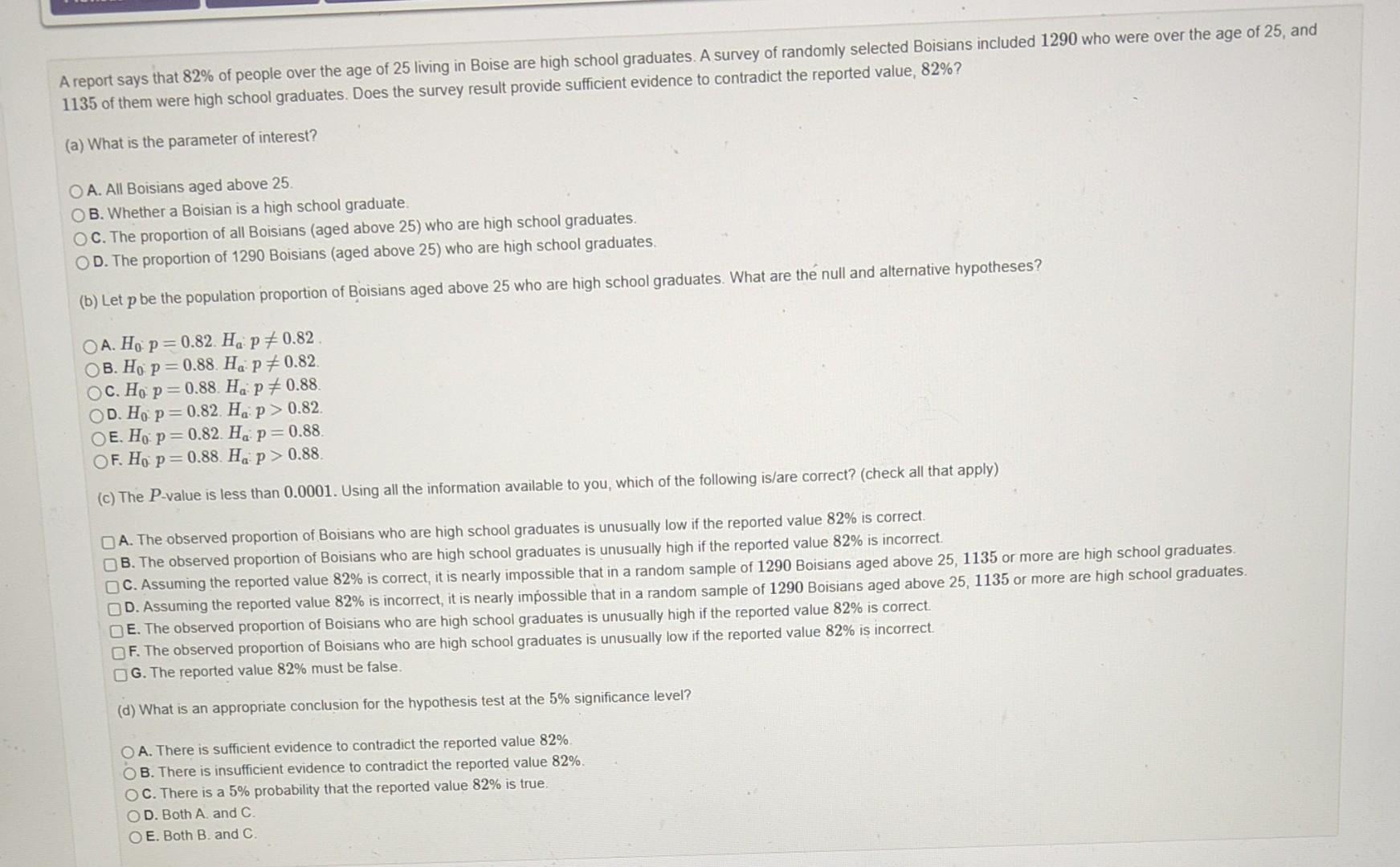 Solved A report says that 82% of people over the age of 25 | Chegg.com