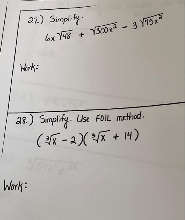 Solved 27.) Simplify. 6x48+300x2−375x2 Work: 28.) Simplify. | Chegg.com