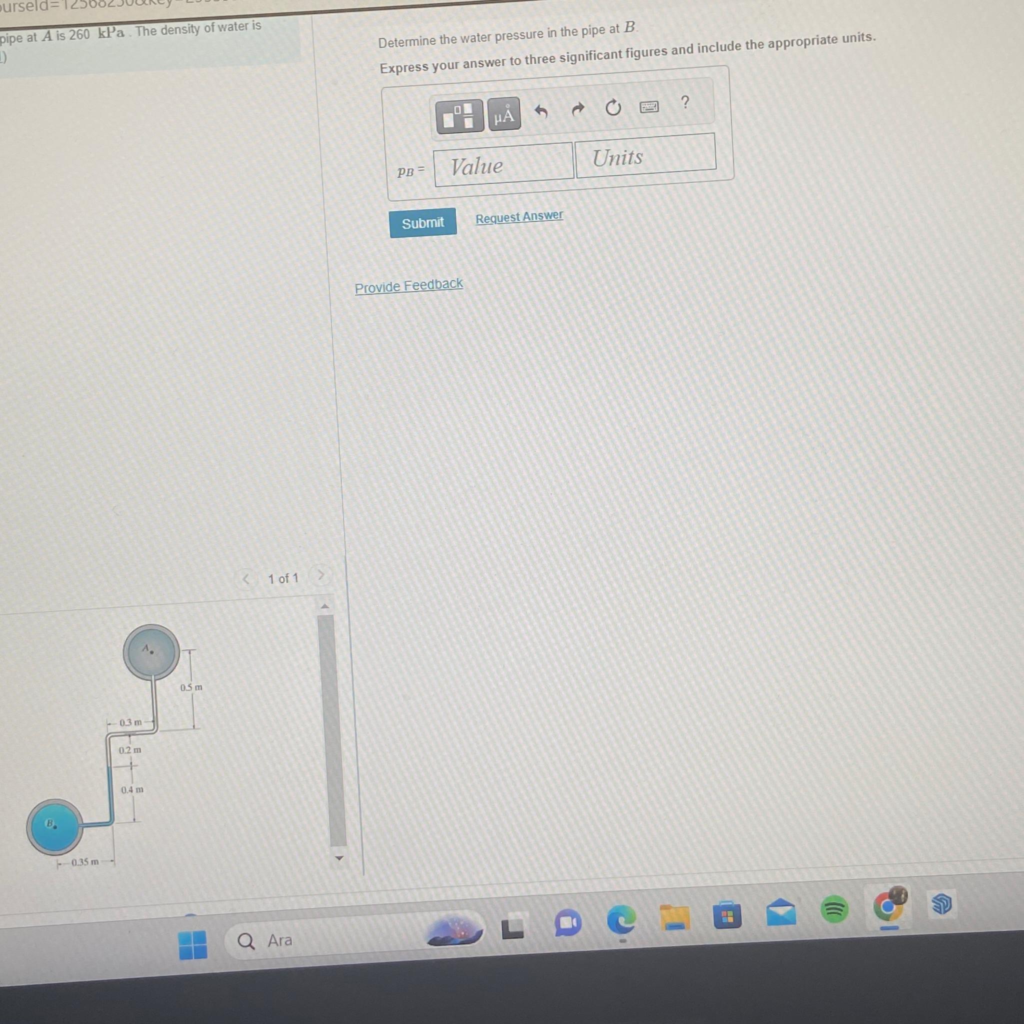 Solved pipe at A ﻿is 260kPa. The density of water | Chegg.com