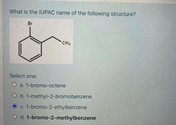 Solved What is the IUPAC name of the following structure? Br | Chegg.com