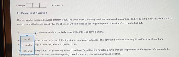 Solved Attempts Average 14 11. Measures of Retention Memory | Chegg.com