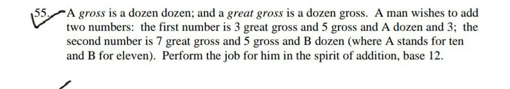 Solved 55. A gross is a dozen dozen; and a great gross is a | Chegg.com