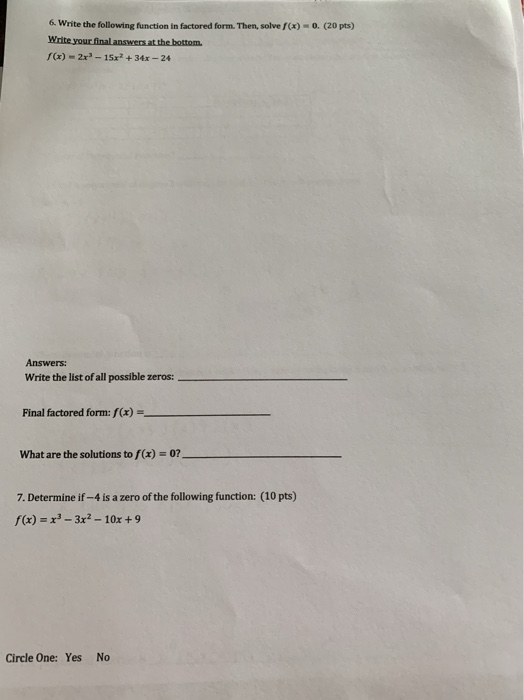 Solved 6. Write the following function in factored form. | Chegg.com