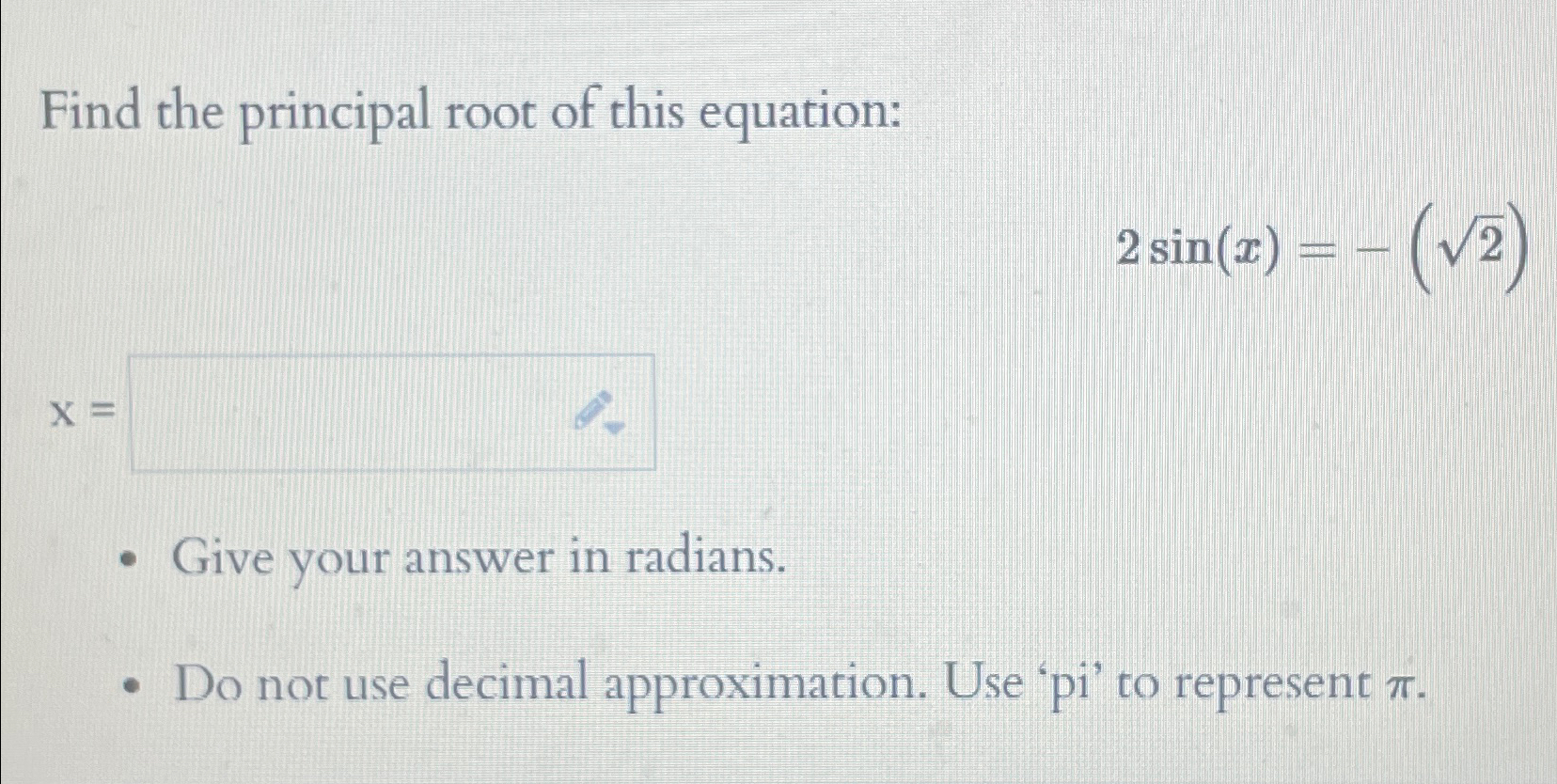 Solved Find the principal root of this | Chegg.com