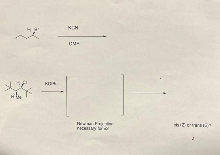 Solved Newman Projection necessary for E2 cis (Z) or trans | Chegg.com