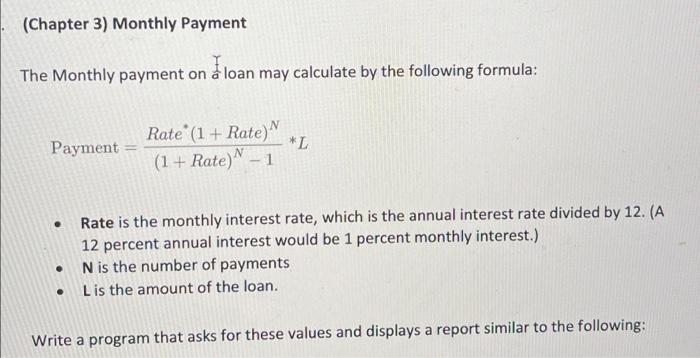 Solved The Monthly payment on a loan may calculate by the | Chegg.com