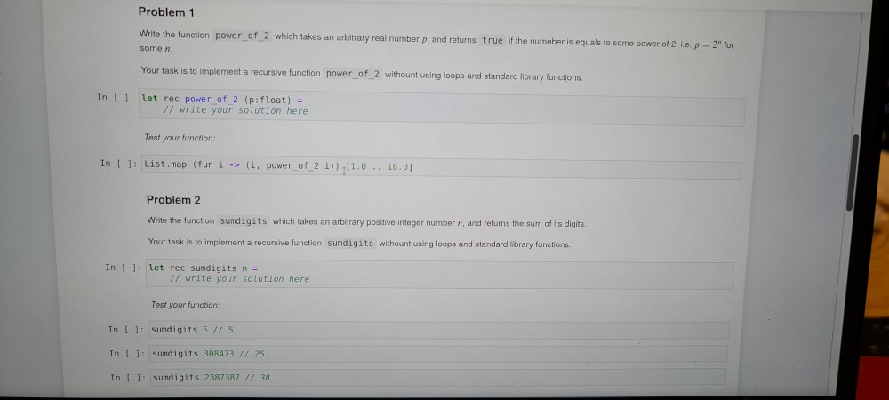 Problem 1 Write the function power of 2 which takes | Chegg.com