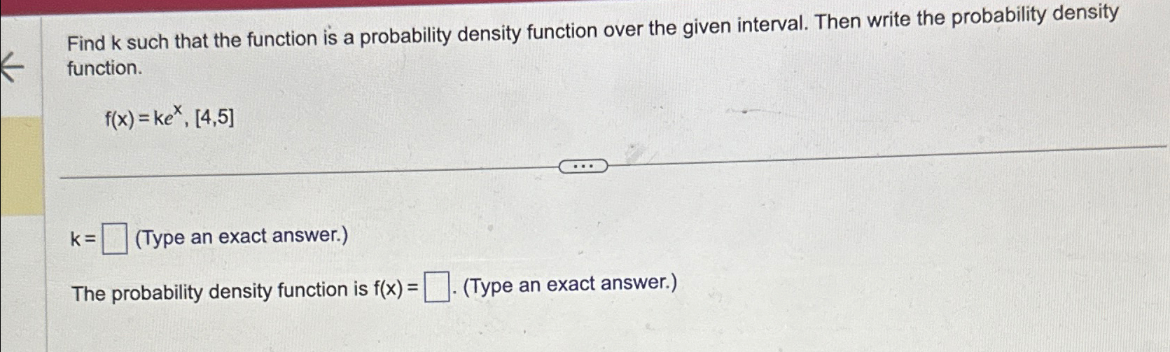 Solved Find k ﻿such that the function is a probability | Chegg.com