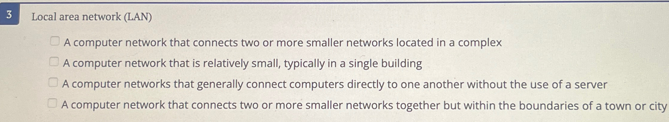 Solved 3 ﻿Local area network (LAN)A computer network that | Chegg.com
