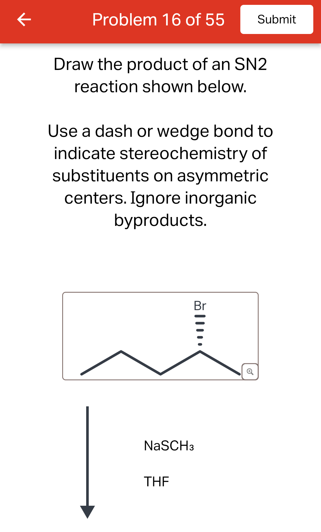 Solved Problem 16 ﻿of 55Draw the product of an SN2 ﻿reaction | Chegg.com