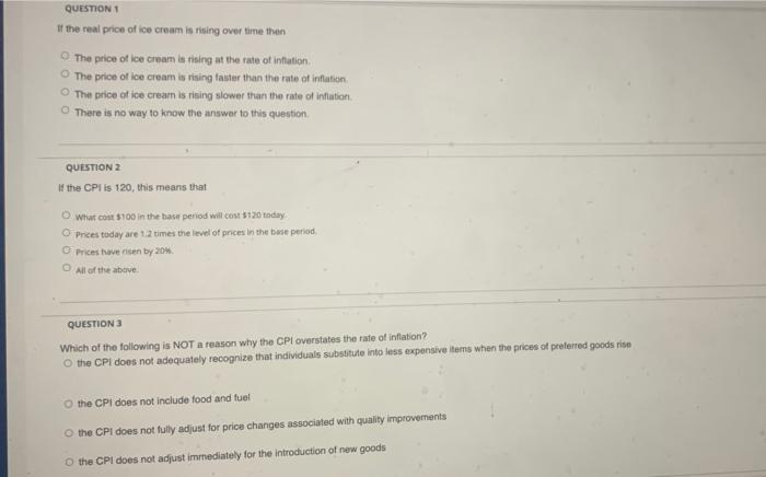 Solved QUESTION it the real price of ice cream is rising | Chegg.com