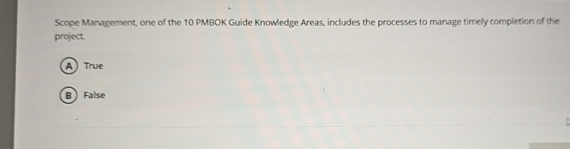 Solved Scope Management one of the 10 ﻿PMBOK Guide Knowledge | Chegg.com