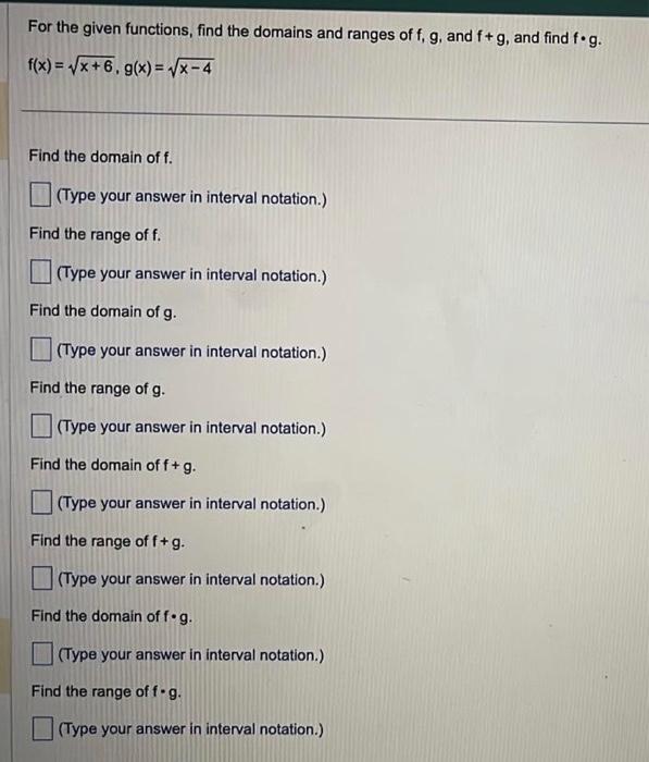 Solved For the given functions, find the domains and ranges | Chegg.com