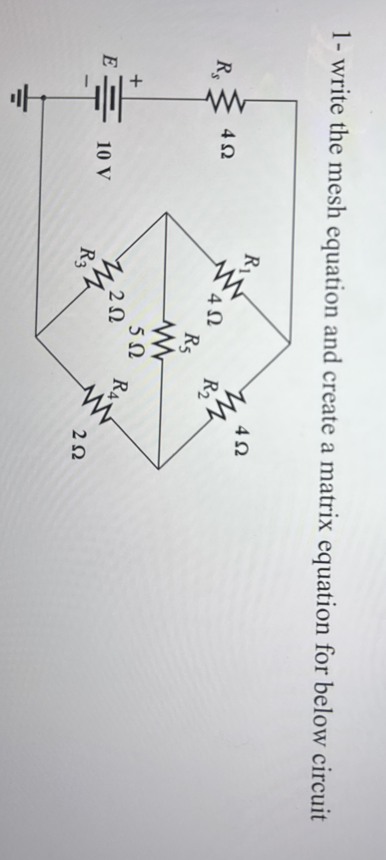 Solved write the mesh equation and create a matrix equation | Chegg.com