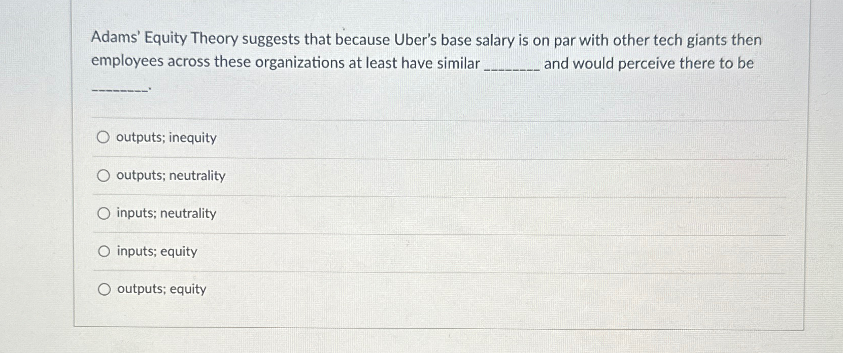 Solved Adams' Equity Theory suggests that because Uber's | Chegg.com