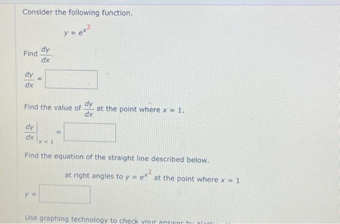 Solved Consider the following function. Find dy = dx dy dx | Chegg.com