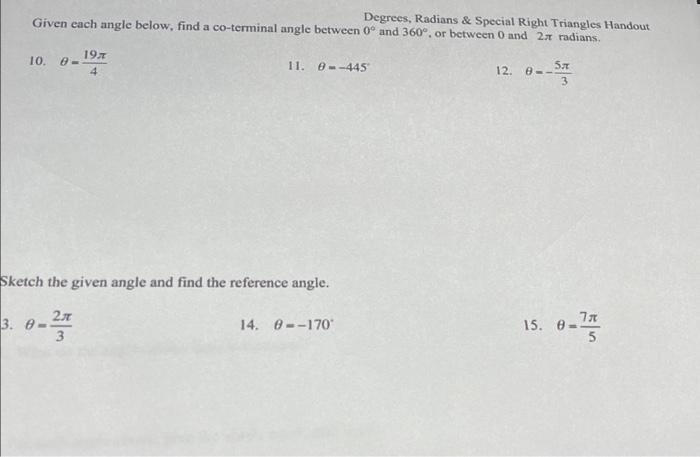 Solved Degrees, Radians & Special Right Triangles Handout | Chegg.com