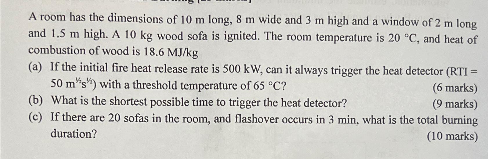 Solved A room has the dimensions of 10m long, 8m wide and 3m | Chegg.com