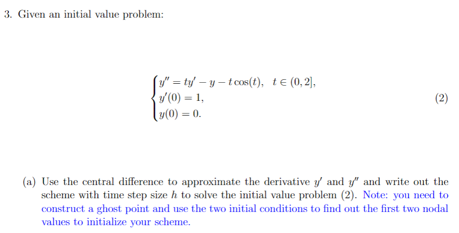 Solved Given an initial value | Chegg.com
