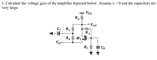 Solved Calculate the voltage gain of the amplifier depicted | Chegg.com