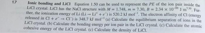 Solved Ionic bonding and LiCl Equation 1.50can be used to | Chegg.com