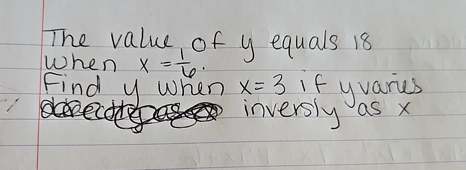 Solved The value, of y ﻿equals 18 ﻿when x=16. ﻿Find y ﻿when | Chegg.com