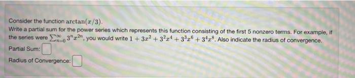 Solved Consider the function arctan(2/3). Write a partial | Chegg.com