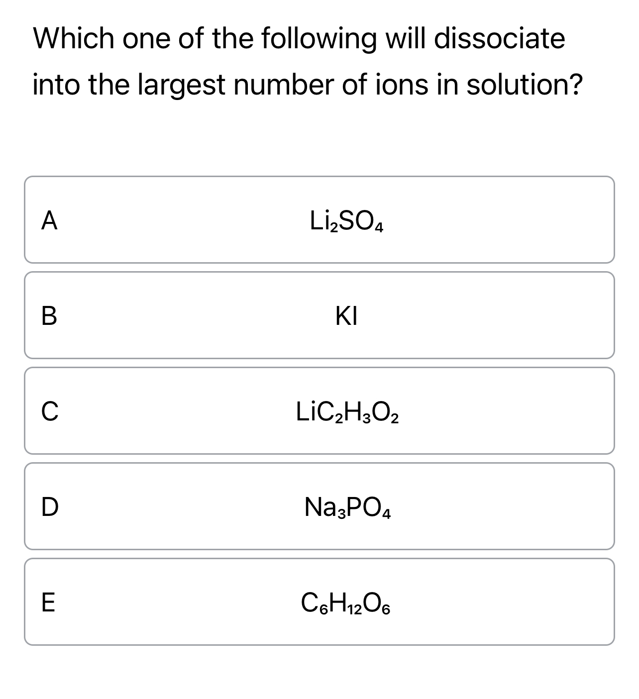 Solved Which one of the following will dissociate into the | Chegg.com