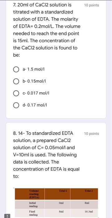 Solved 7 points 11. The complex formed between Ca2+ and EDTA | Chegg.com