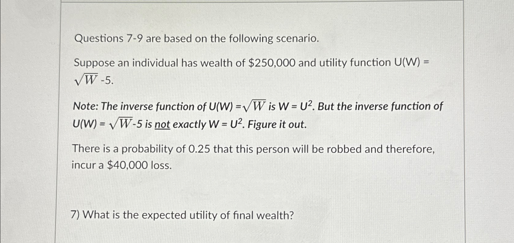 Solved Questions 7-9 ﻿are based on the following | Chegg.com