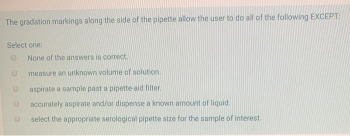 Solved The gradation markings along the side of the pipette | Chegg.com