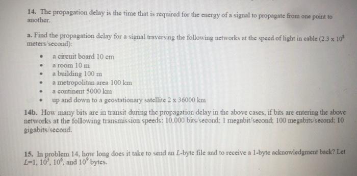 Solved a. Find the propagation delay for a signal trayersing | Chegg.com